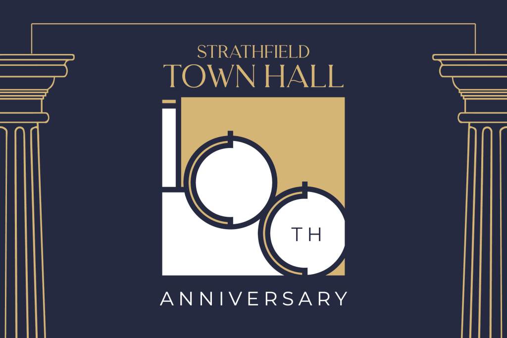 Celebrating Strathfield Town Hall Centenary – Strathfield-Homebush ...
